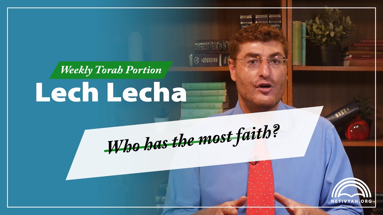 Weekly Torah Portions — Lech Lecha — Yehuda Bachana - YouTube