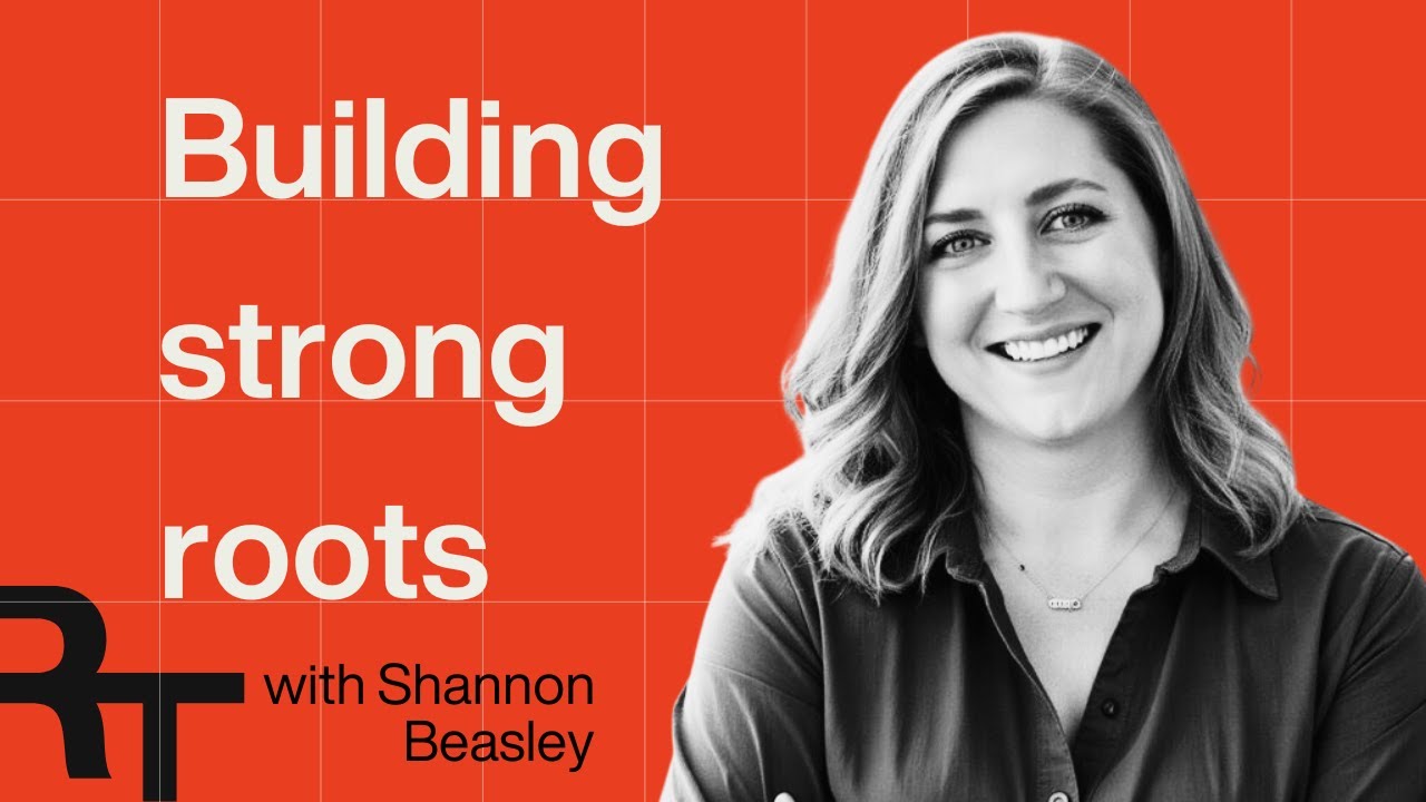 Building Strong Roots with Shannon Beasley - YouTube