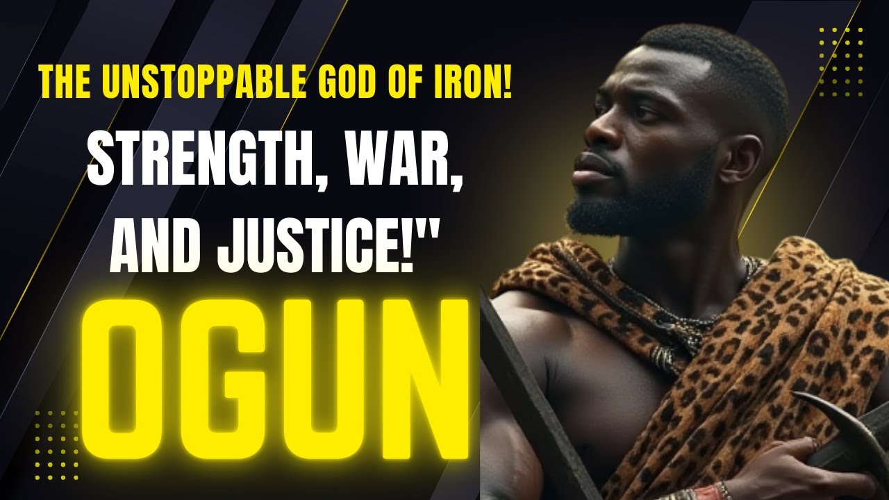 Ogun: The Iron-Willed Warrior Who Defied Darkness! - YouTube