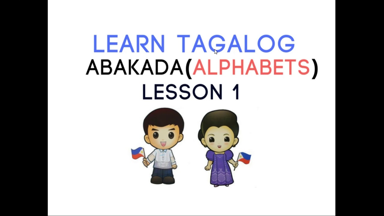 Learn Tagalog lesson 1 - alphabet (a,e,i,o,u) - YouTube