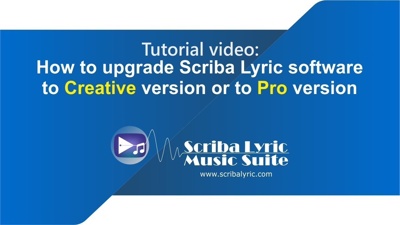 How to Upgrade Scriba Lyric software to Creative or Pro version - YouTube