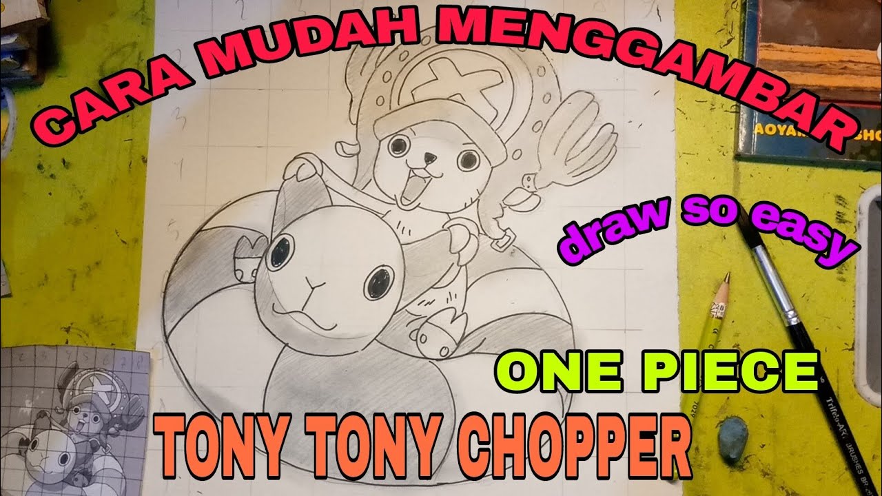 how to draw Tony Tony Chopper. cara mudah menggambar anime one piece ...