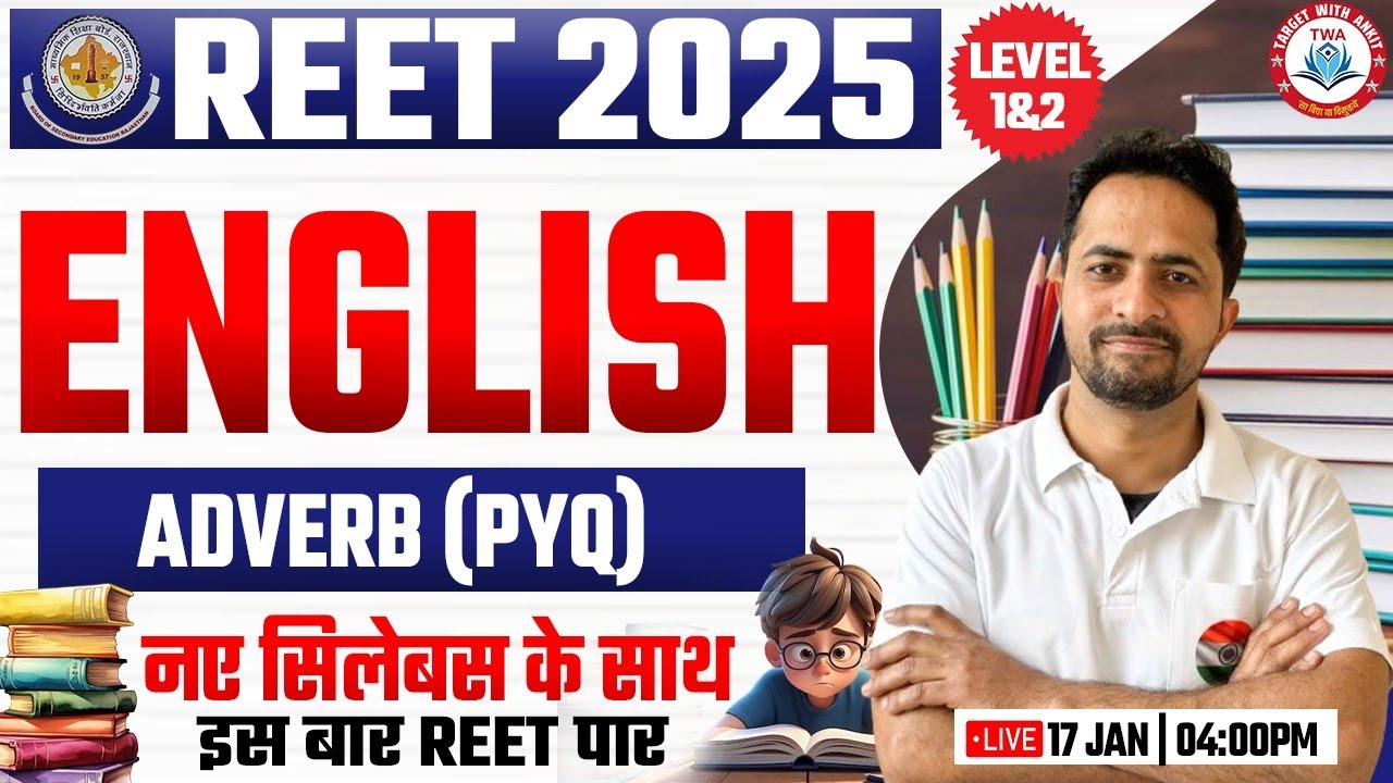 REET 2024-25 | English : Adverb #18, REET English Class, Rajasthan REET ...