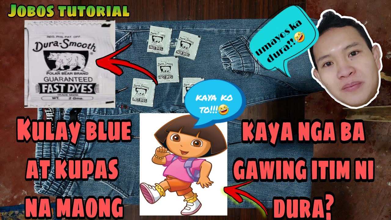 KULAY BLUE AT KUMUPAS NA MAONG / KAYA NGA BA ITIMIN NI DURA SMOOTH ...