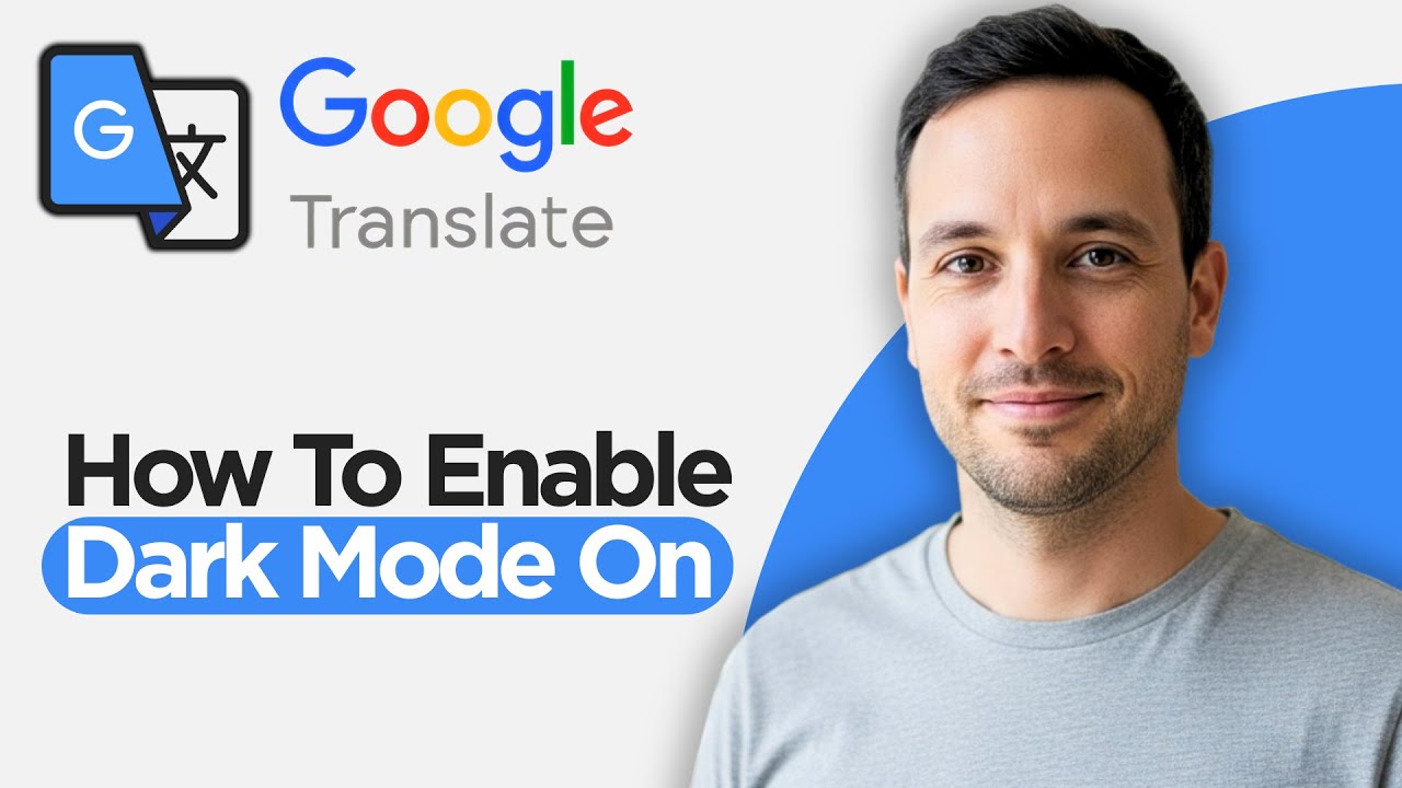 How To Enable Dark Mode On Google Translate (2026 Quick & Easy) - YouTube