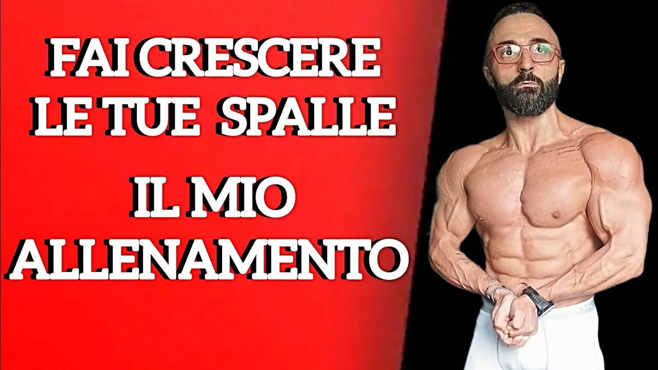 COME FAR CRESCERE LE SPALLE:ALLENAMENTO COMPLETO - YouTube