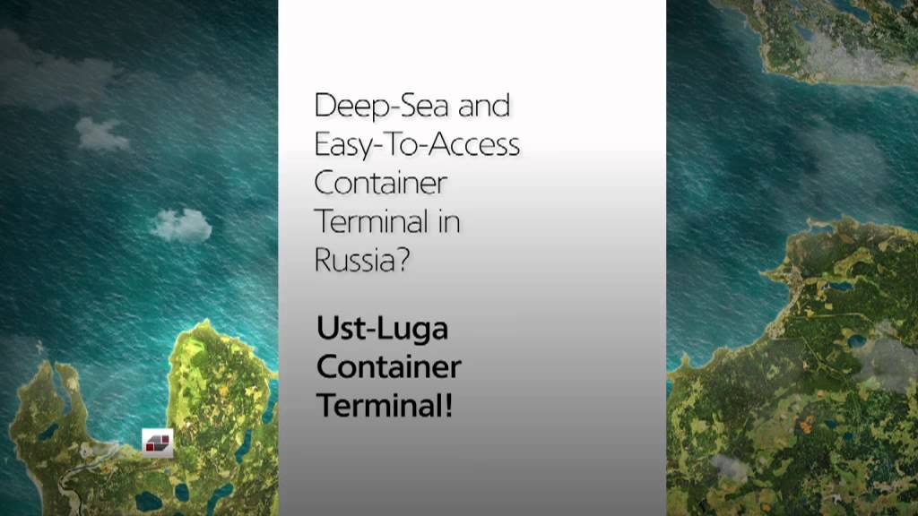 New Container Terminal in Russia. Ust-Luga Container Terminal (ULCT ...