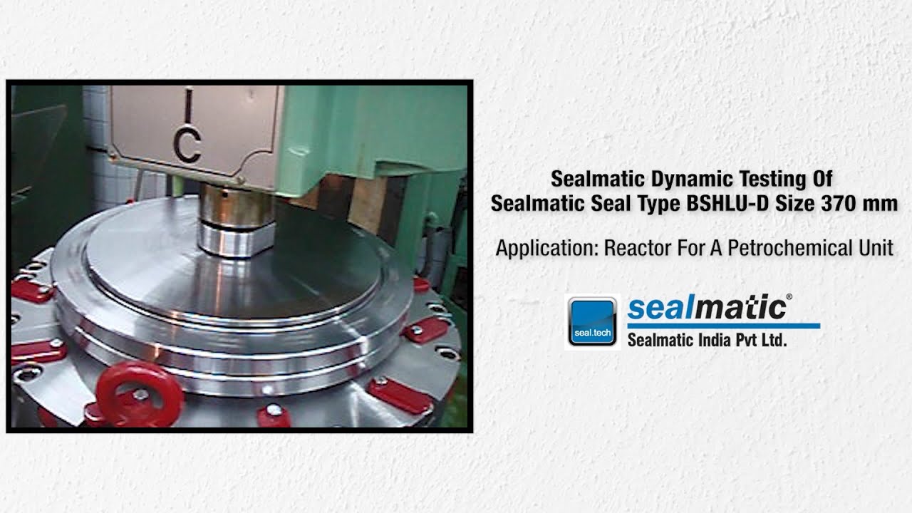 Sealmatic Dynamic Testing Of 370 mm Agitator Mechanical Seal ...
