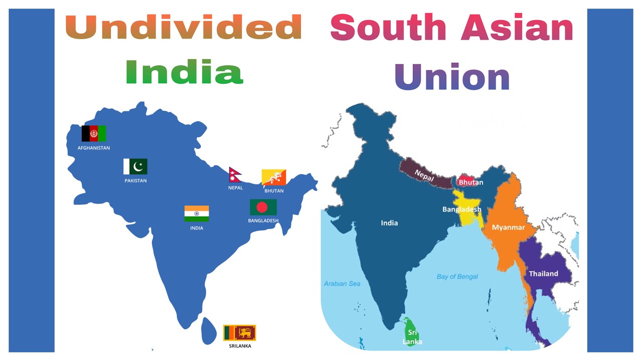Undivided India/अखण्ड भारत or South Asian Union, Which way is more ...