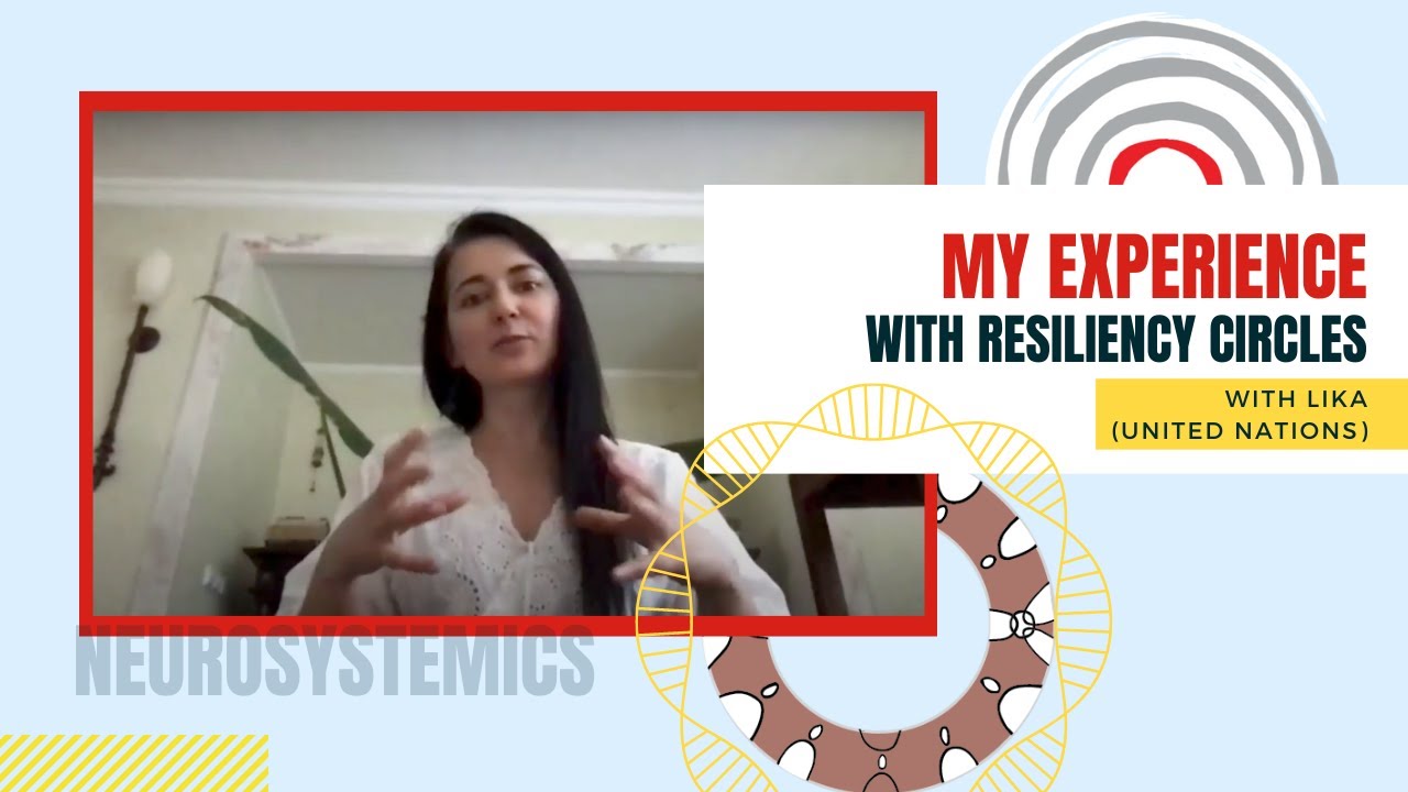 My experience with Resiliency Circles - United Nations Officer’s ...