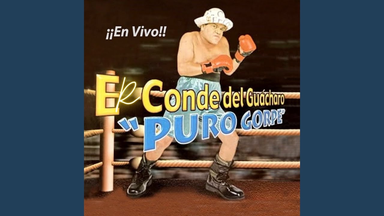 Puro Gorpe 2 (En Vivo) - YouTube