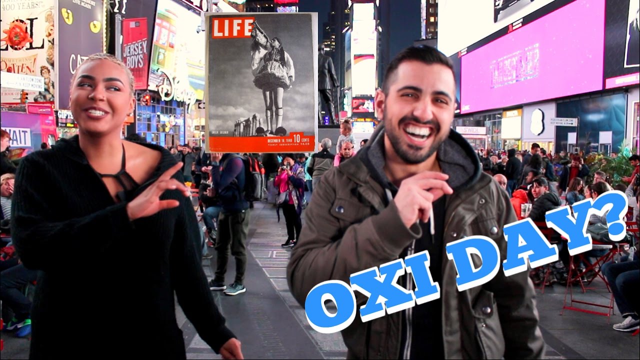 OXI Day | Asking New Yorkers in Time Square about a Greek Holiday | NYC ...
