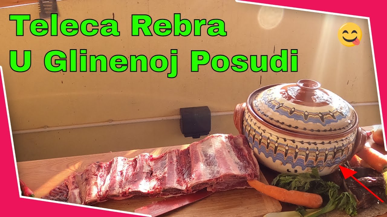 Teleca Rebra U Glinenoj Posudi - YouTube