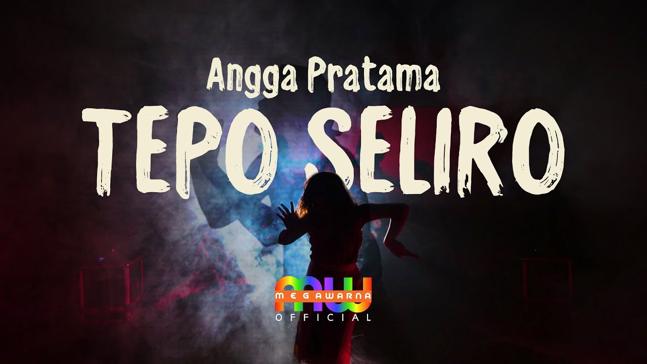 Angga Pratama - Tepo Seliro (Official Music Video) - YouTube Music