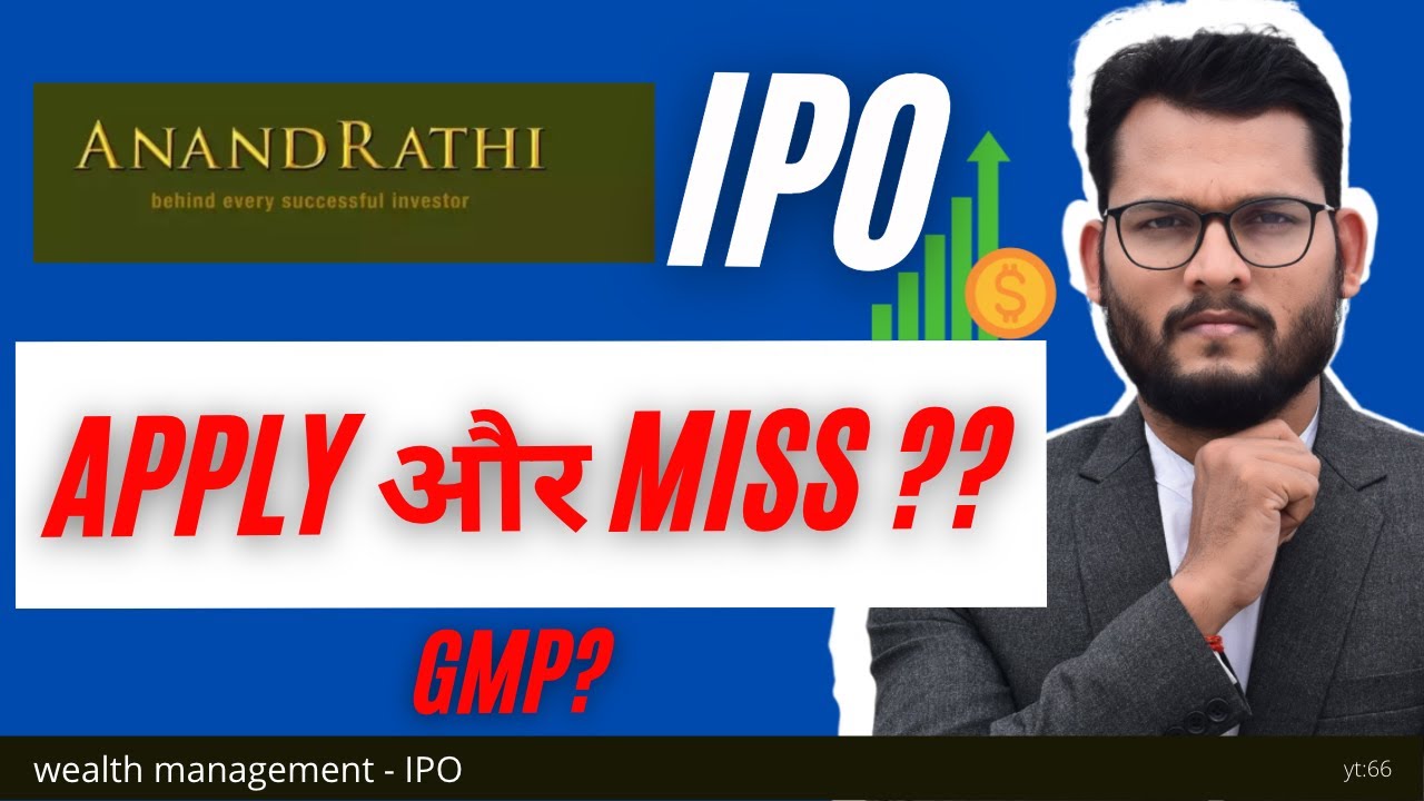Anand Rathi IPO | Apply or Miss | GMP - YouTube
