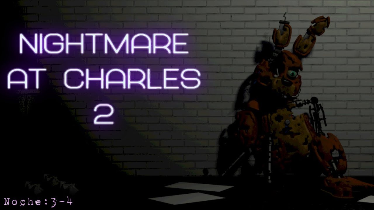 ¡Han regresado!/Nightmare at Charles 2 - YouTube