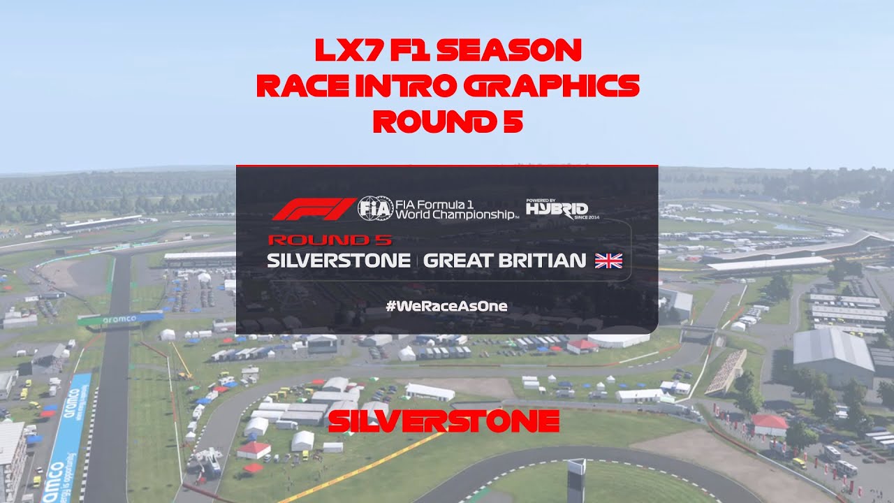 F1 Round 5 British Race Intro Graphics | LX7 - YouTube
