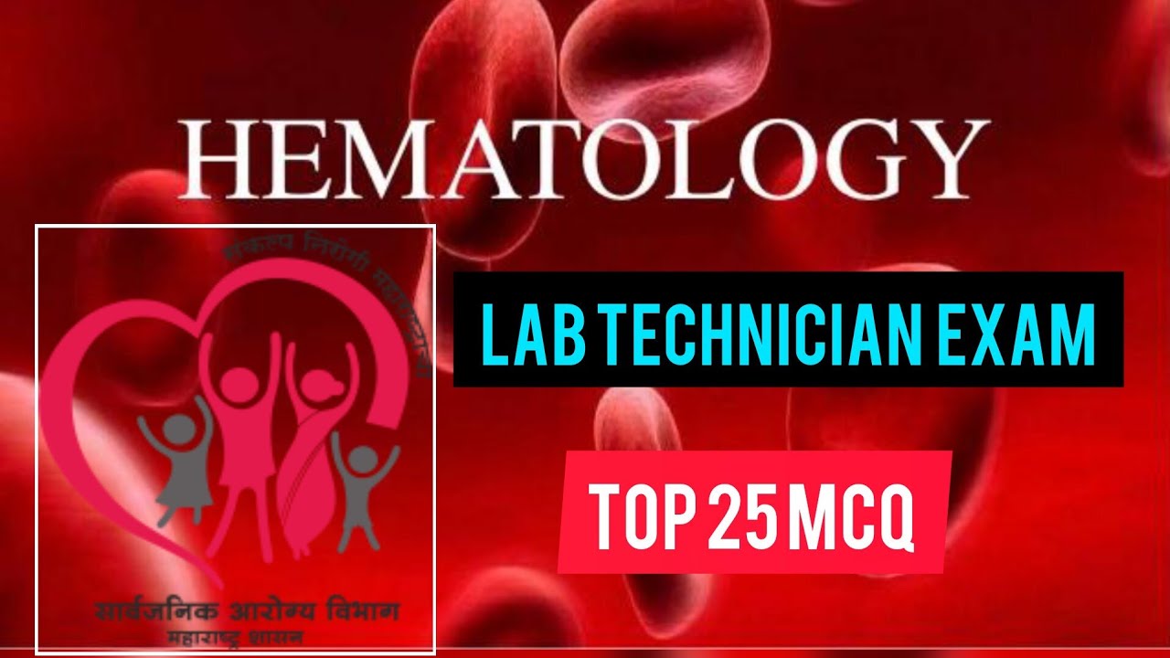 Hematology top 25 mcq आरोग्य विभाग भरती Dhs lab scientific officer ...