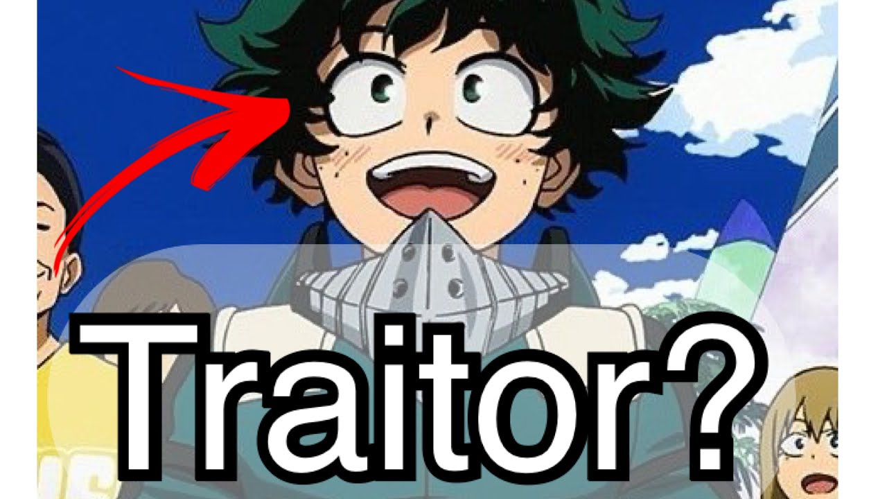 How DEKU is the U.A. TRAITOR - YouTube