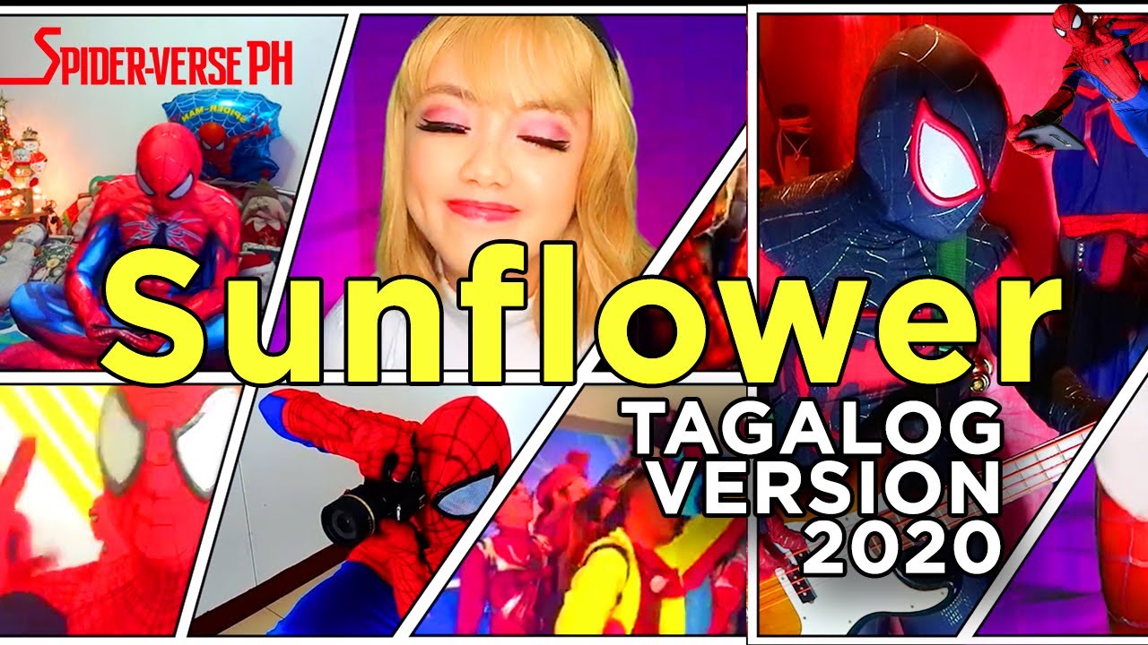 Sunflower Tagalog Cover Post Malone Spider-Verse PH 2020 - YouTube