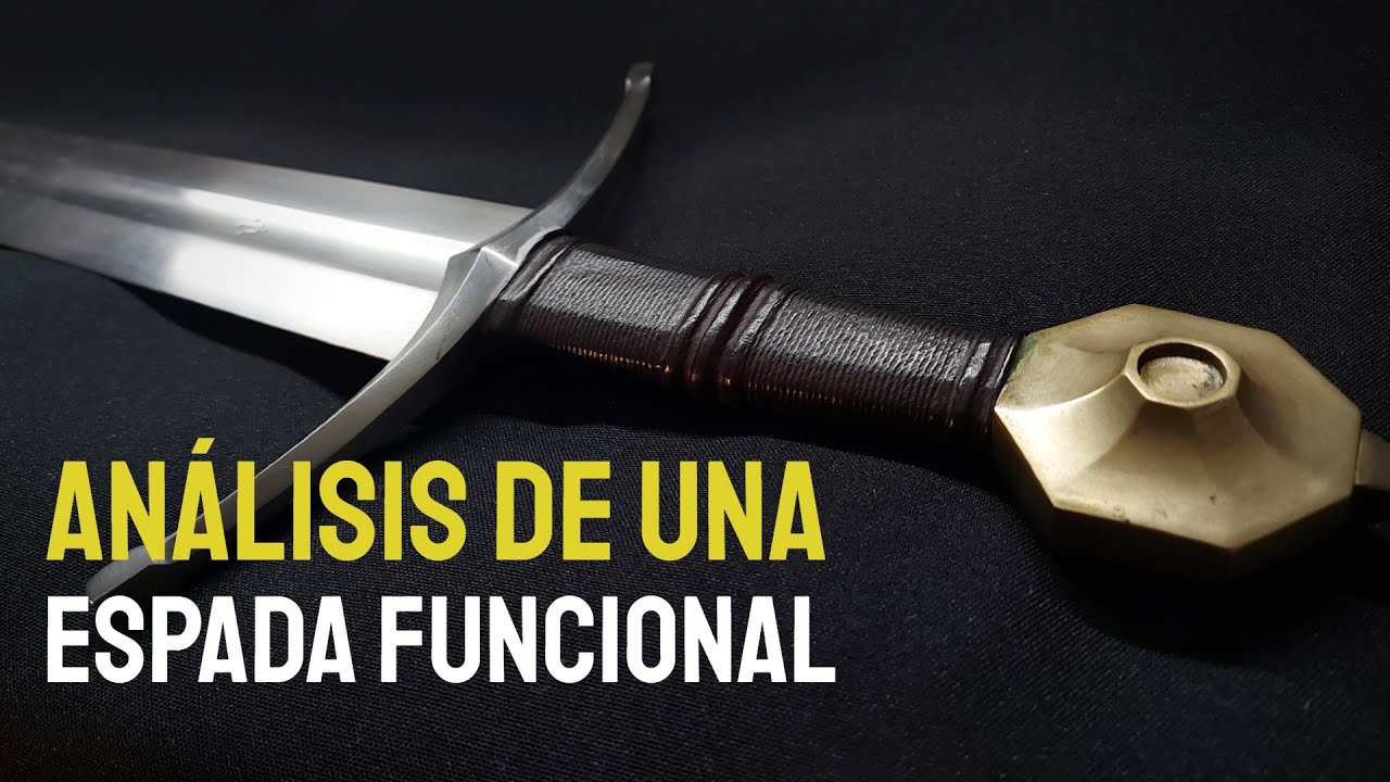 El arte de la espada: Cómo es una espada real y por qué - YouTube