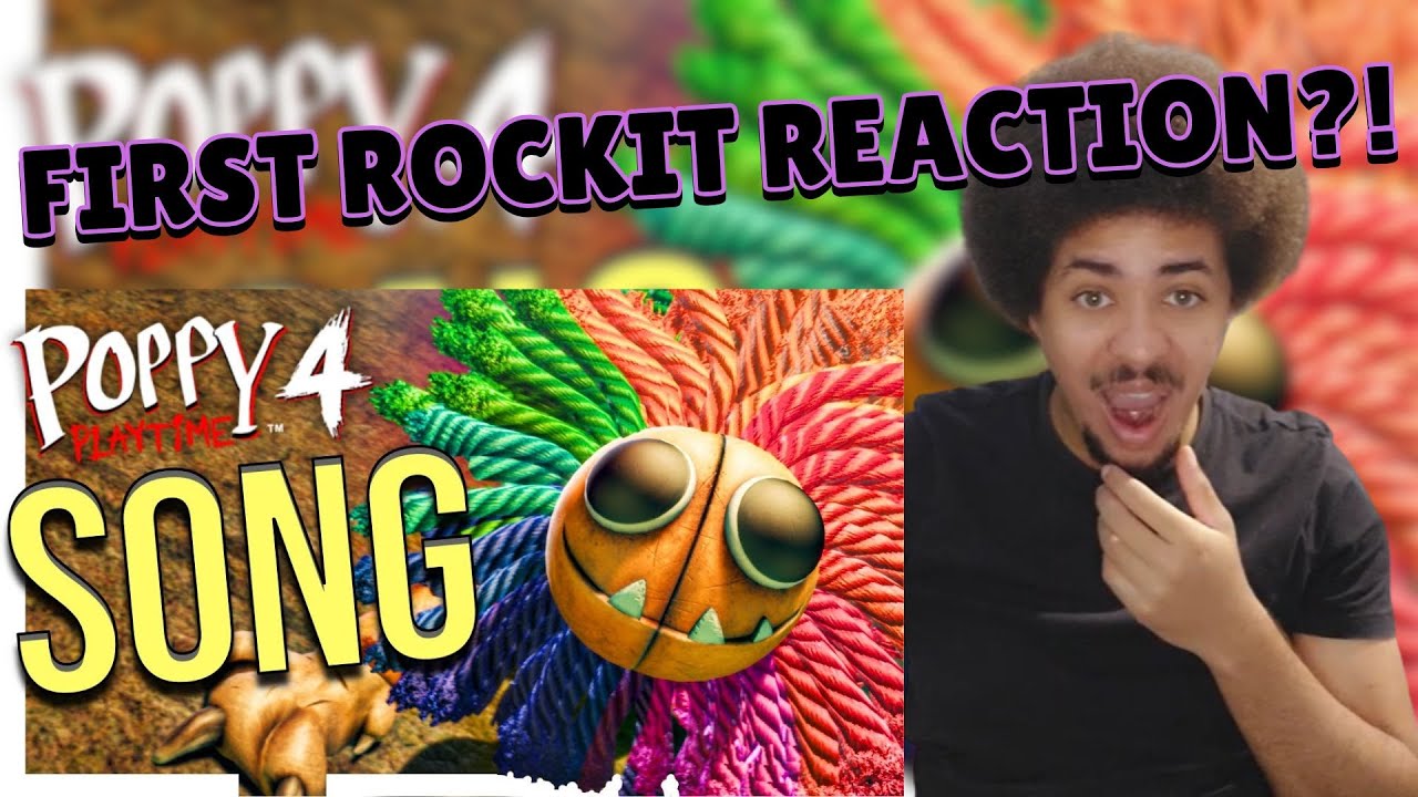 RAPPER REACTS TO ROCKIT MUSIC - ONE MORE TIME (Poppy Playtime Chapter 4 ...