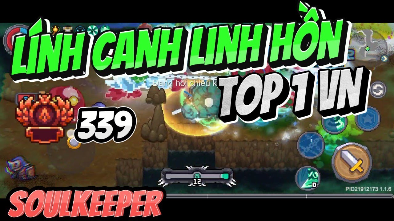 Linh Canh Linh Hồn Top 1 VN | SoulKeeper Valkyrie 339 - hoanglockmt09 ...