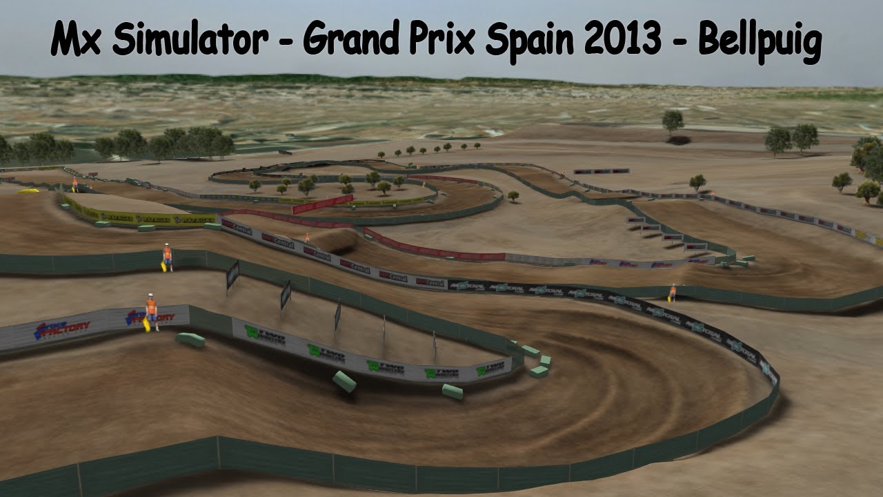 Mx Simulator - Grand Prix Track Bellpuig 2013 - YouTube