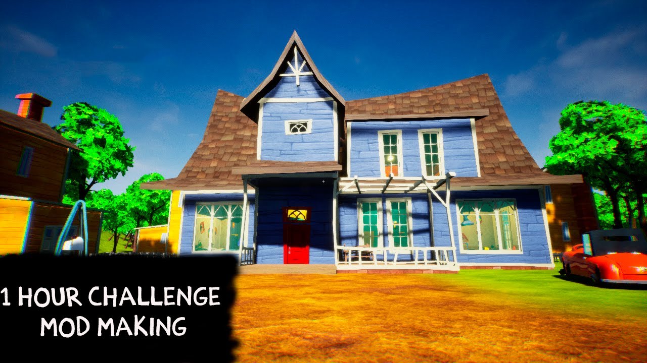 Hello Neighbor Mod Kit - 1 Hour Challenge Mod Making - YouTube