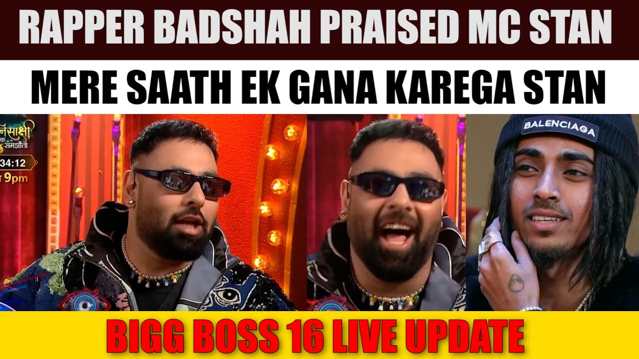 Bigg Boss 16 Badshah PRAISED Mc Stan | Badshah Ne Ki Mc Stan KE Saath ...