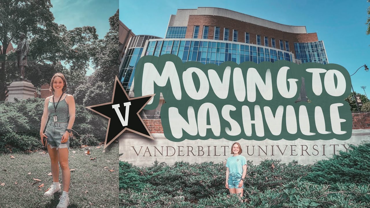 moving to nashville for the summer || vanderbilt engineering intern ...