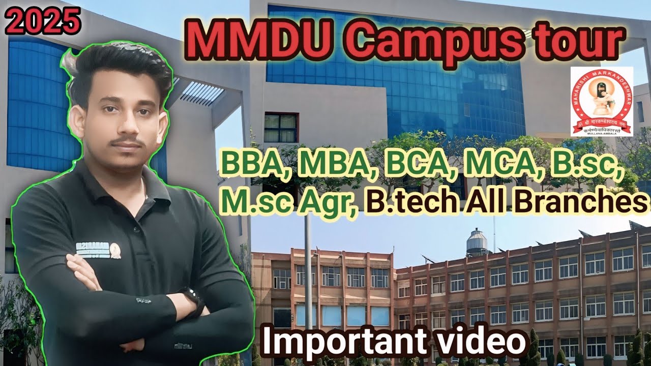 MMDU Campus Department Tour || BBA, MBA, BCA, MCA, B.sc, M.sc Agr, And ...