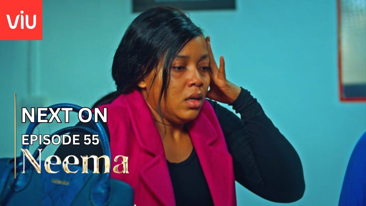 NEEMA NEXT ON: EPISODE 55 - YouTube