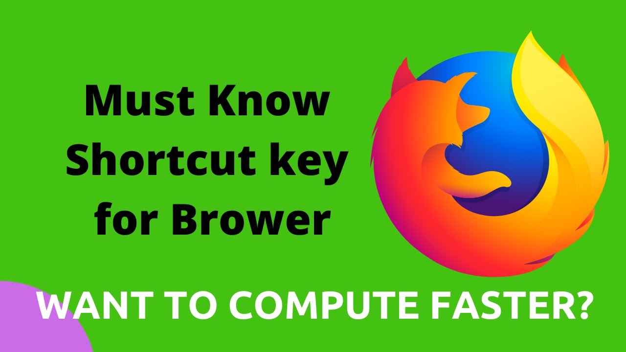 Must Know 11 Shortcut key for Mozilla Firefox - YouTube