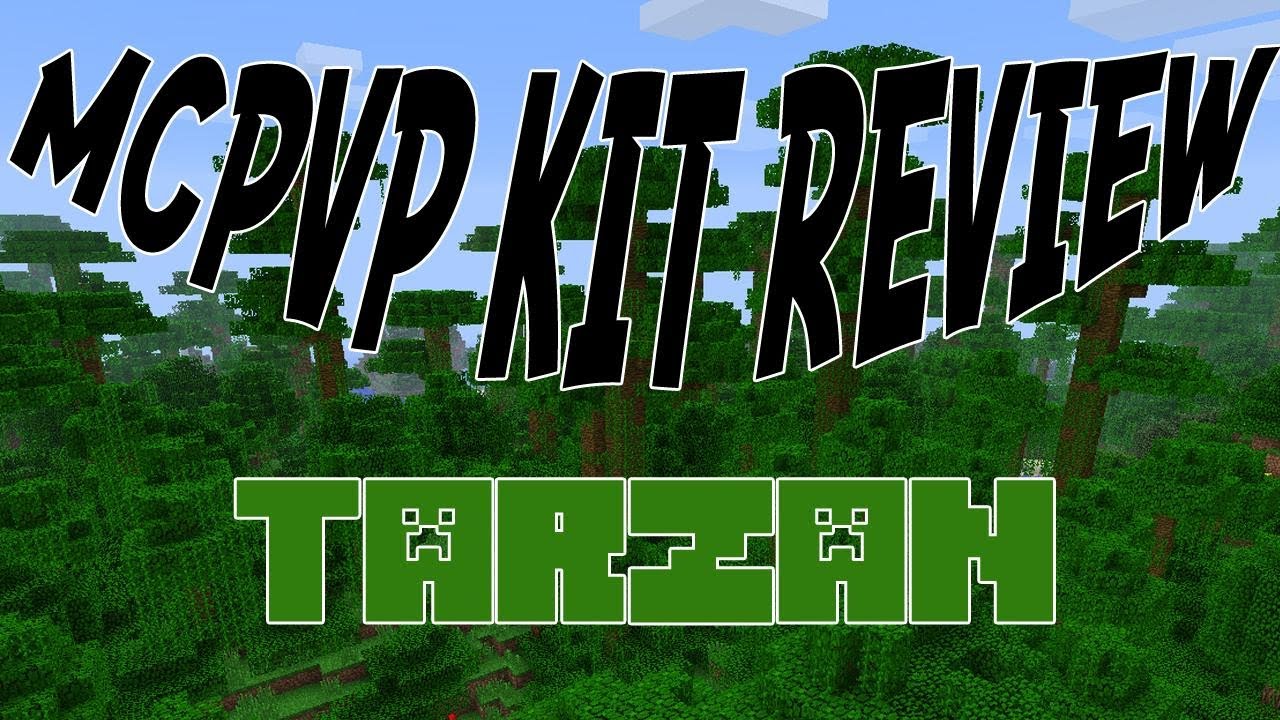 Mcpvp Kit Review: TARZAN ( EPIC VINE SKILLAGE ) - YouTube