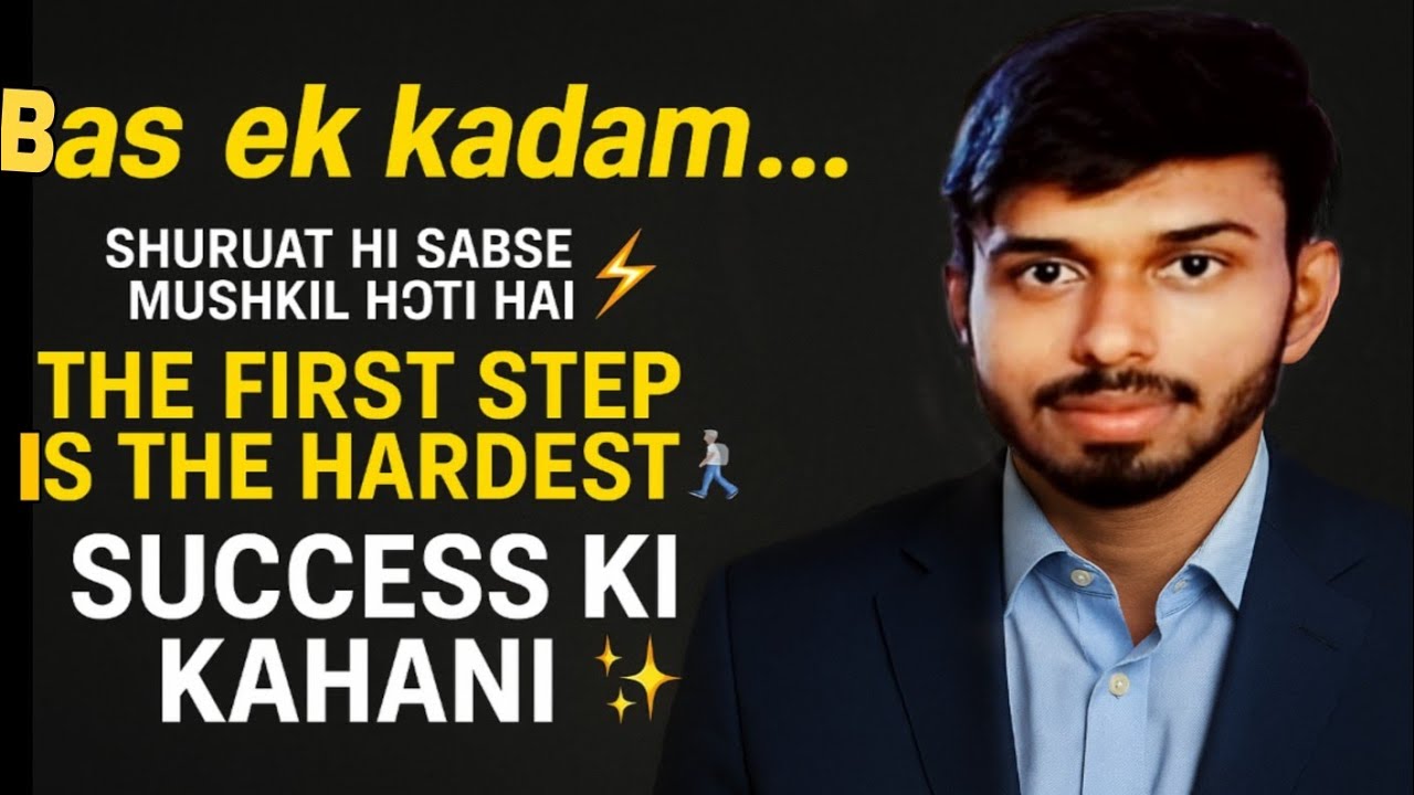 "Shuruat hi sabse mushkil hoti hai ⚡ | First Step Is The Hardest 🚶‍♂️ ...