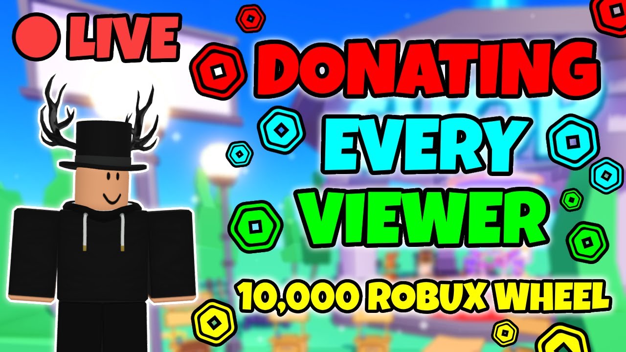 🔴LIVE🔴 Actually Donating in PLS Donate *10,000 Robux Wheel* 🤑💰 (Roblox ...