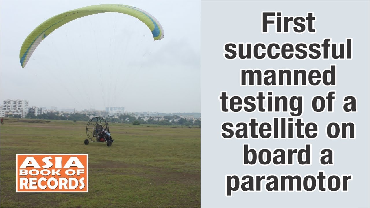 First successful manned testing of a satellite on board a paramotor ...