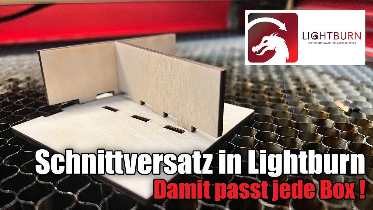 Lightburn Schnittversatz - Kerf einstellen - Tutorial für Lightburn | K40 Keller - YouTube