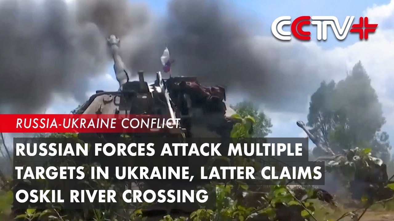 Russian Forces Attack Multiple Targets in Ukraine, Latter Claims Oskil ...