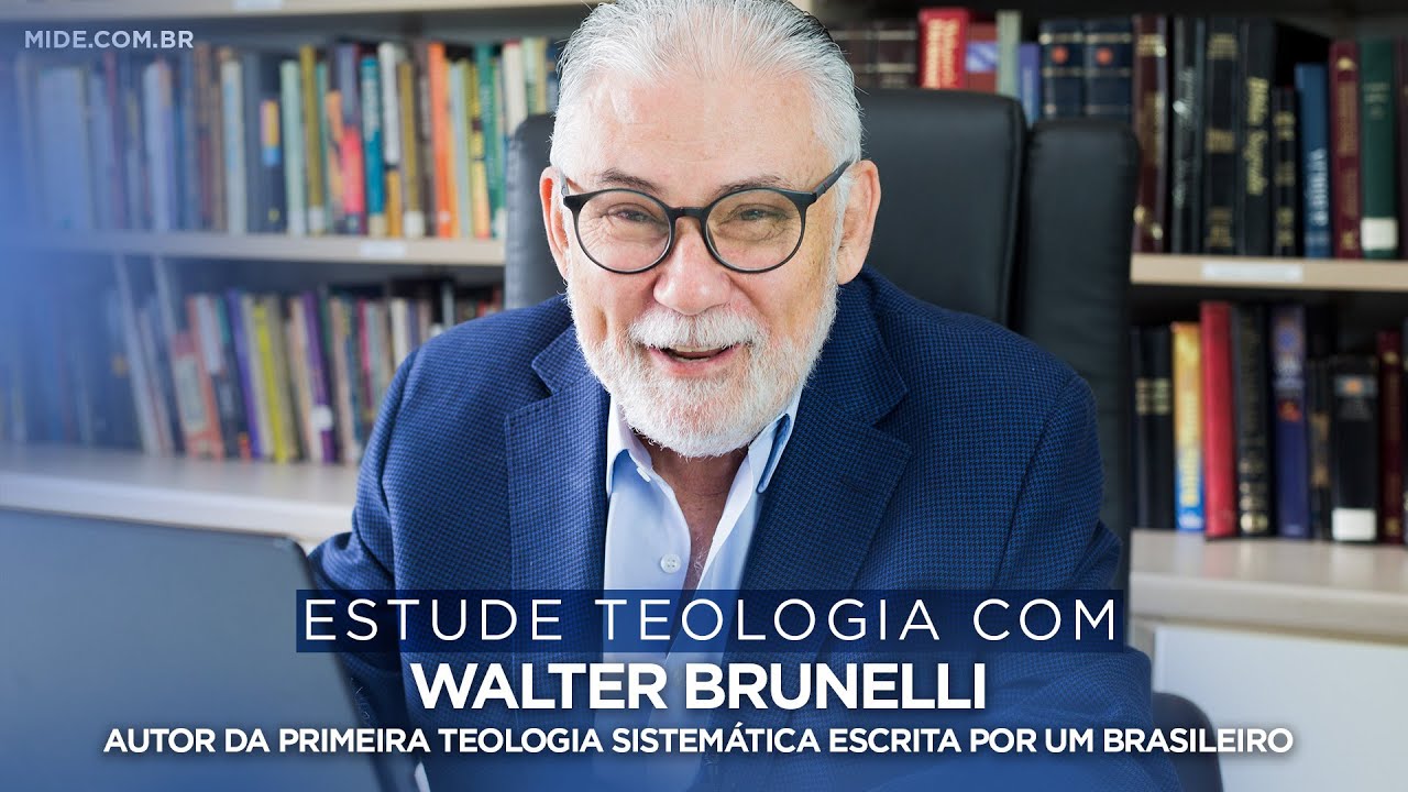 Estude Teologia com Walter Brunelli - Autor da Teologia para ...