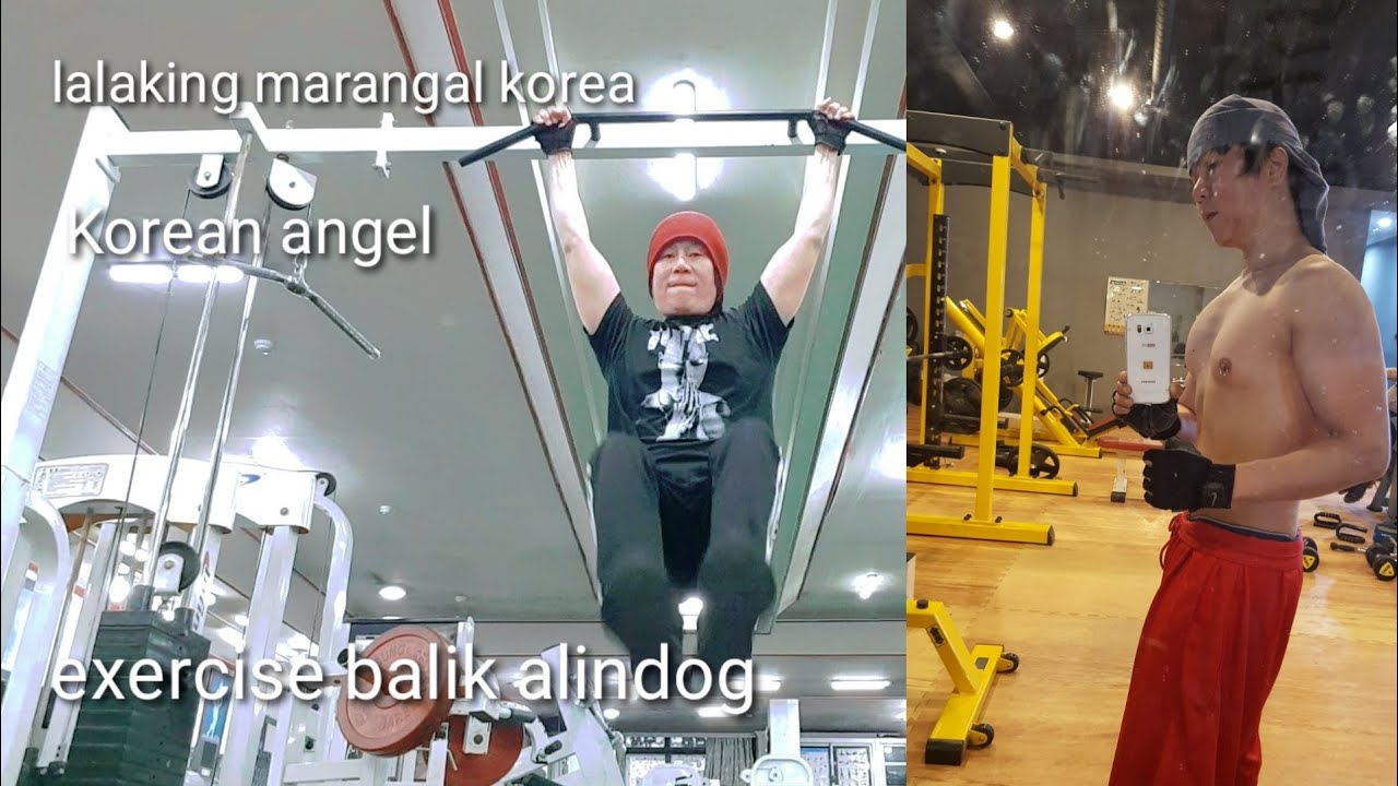 korean angel lalaking marangal tara balik balik alindog exercise in ...