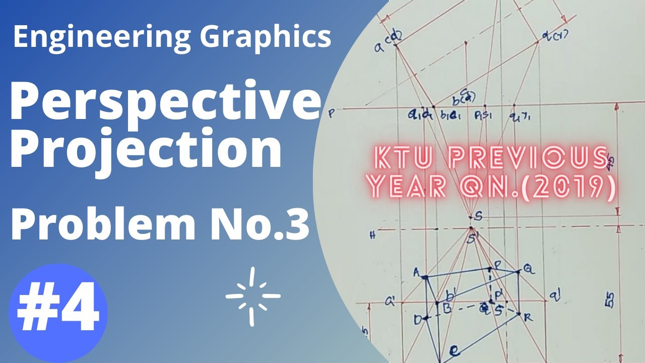#4| PROBLEM No.3 | PERSPECTIVE PROJECTION | KTU ENGINEERING GRAPHICS ...