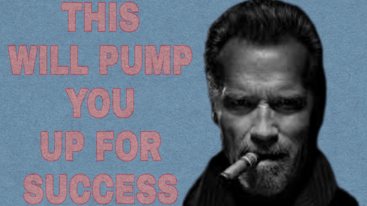 Arnold Schwarzenegger quotes l This will pump you up for success - YouTube