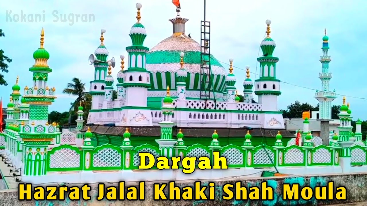 Hazrat Khaki Shah Mola | Murugamalla Nimkanpalli Dargah | Hazrat Sayed ...