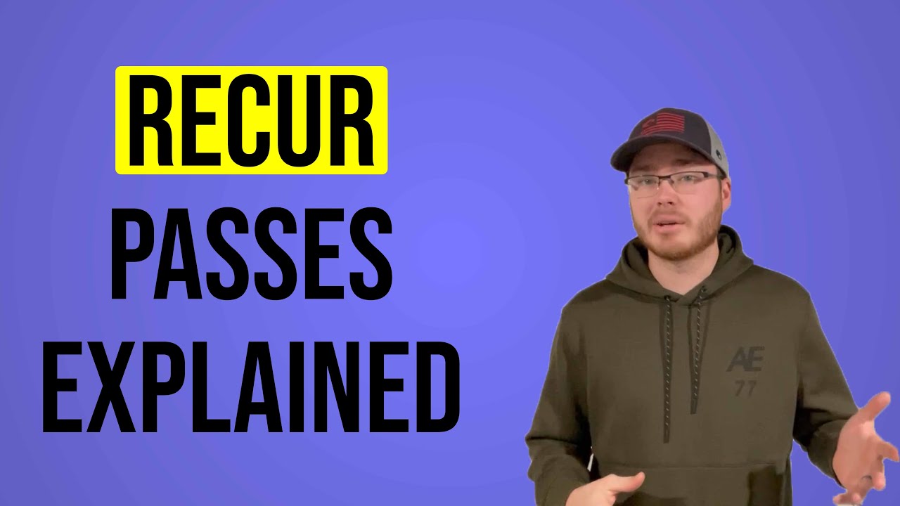 Why I Purchased Recur Passes - YouTube