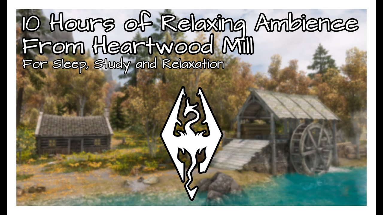 Skyrim Ambience: Heartwood Mill - YouTube