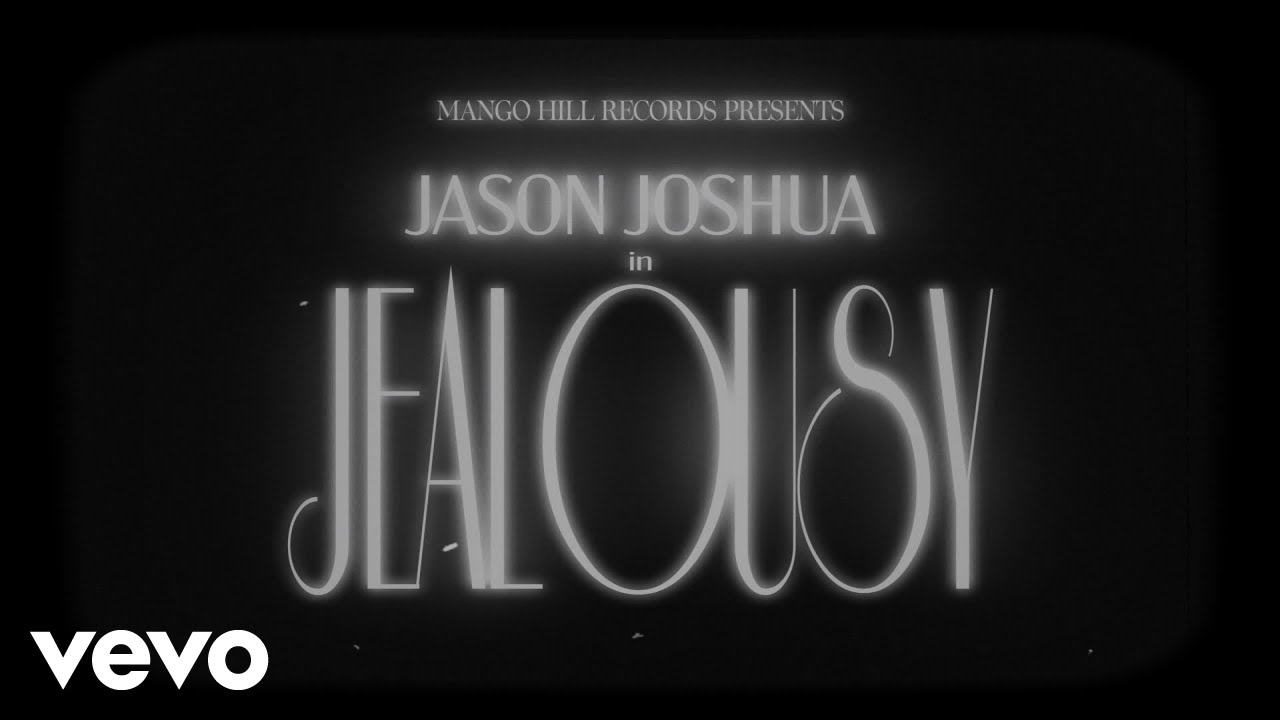 Jason Joshua - Jealousy (Official Music Video) - YouTube