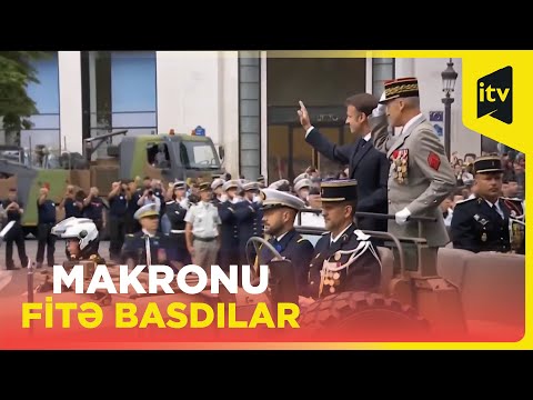 Fransa prezidenti Emmanuel Makron Bastilya Günü münasibətilə keçirilən paradda fitə basıldı