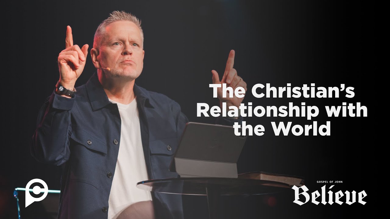 The Christian's Relationship with the World | Pastor Rick Lorimer ...